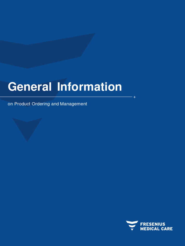 General Information Product Ordering and Management FMCNA 102710-01 Rev ...