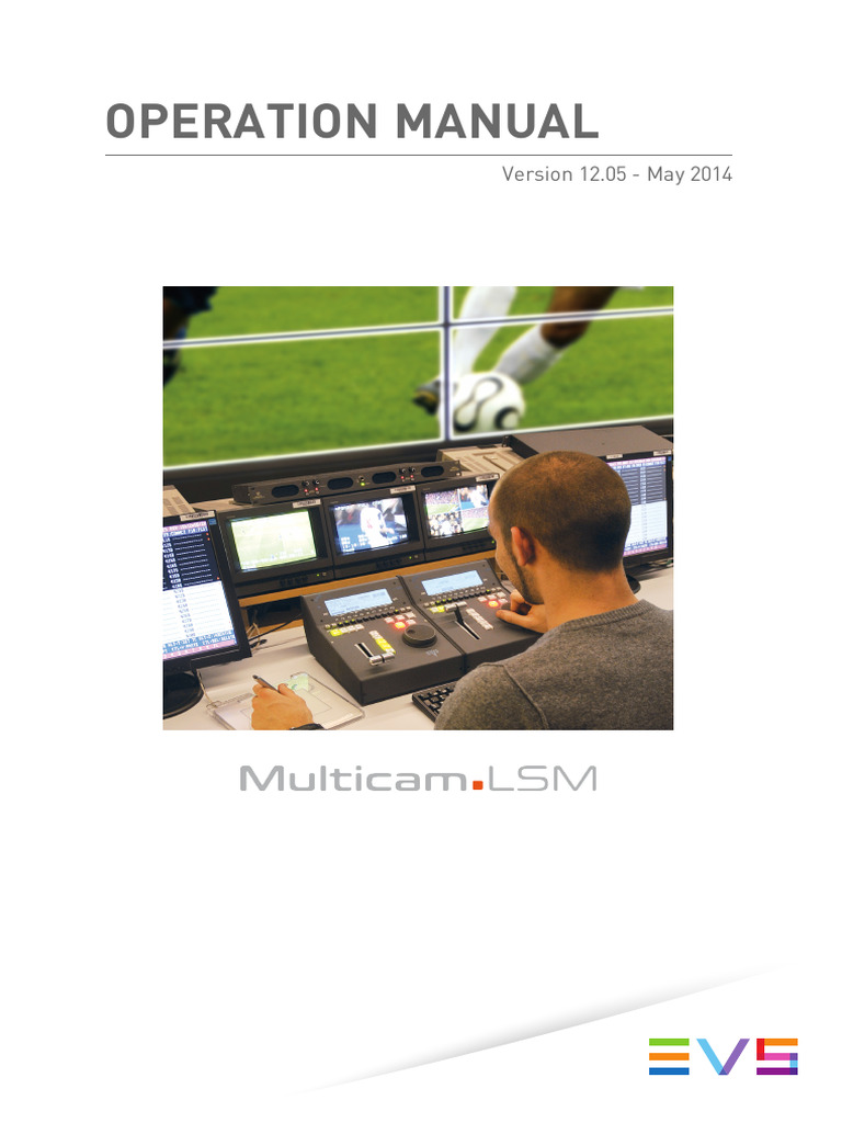Evs MulticamLSM Operation 12 05 ENG | PDF | Menu (Computing) | Graphical User Interfaces