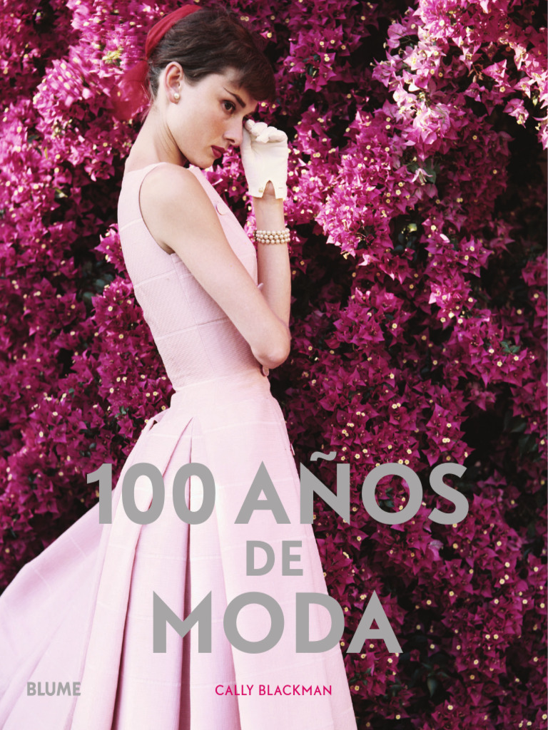 100 Anos de Moda | PDF | Ropa | Moda