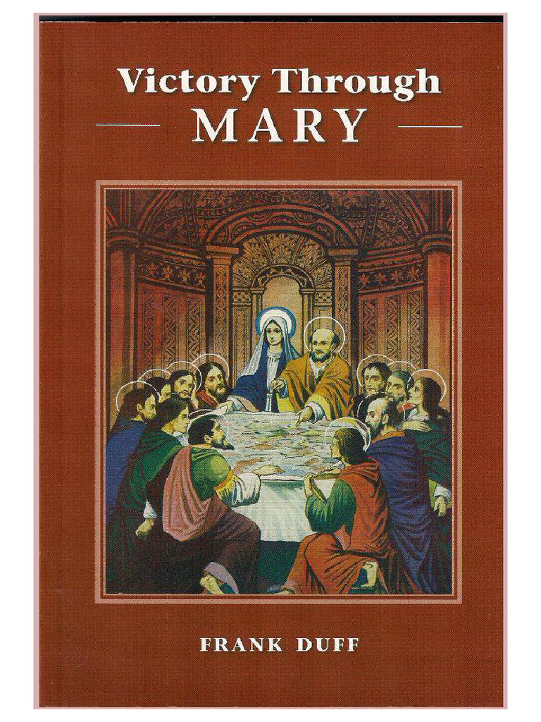 (C.) Victory Through Mary by Frank Duff | PDF | Mary, Mother Of Jesus ...