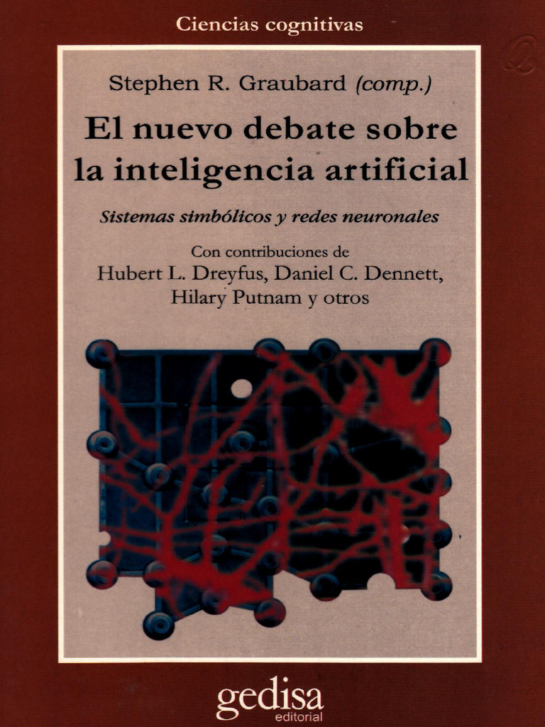 El Nuevo Debate Sobre La Inteligencia Artificial | PDF