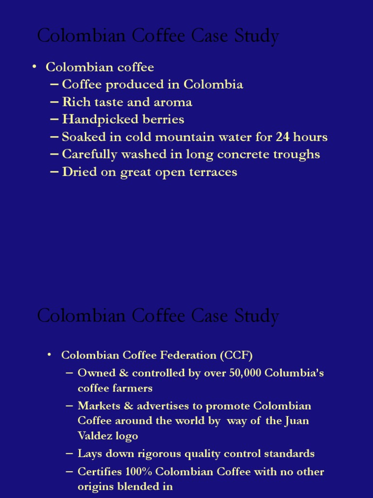 Colombian Coffee Case Study: Quality Standards and Farmer Benefits | PDF