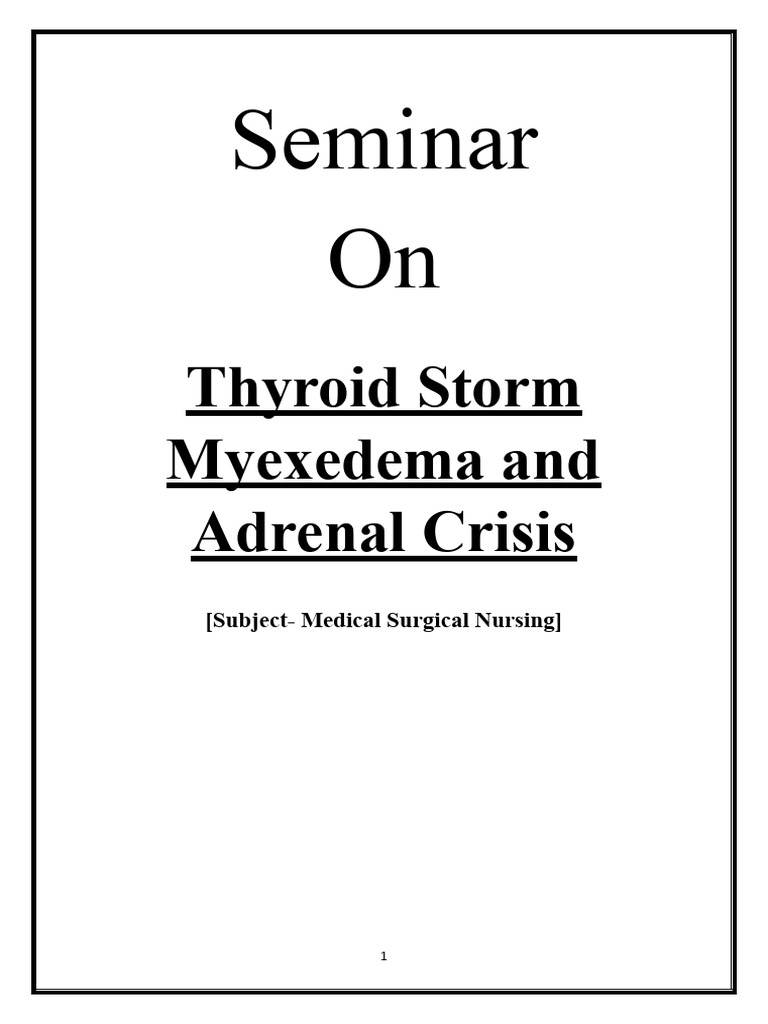 Thyroid Storm Seminar | Download Free PDF | Hyperthyroidism | Thyroid