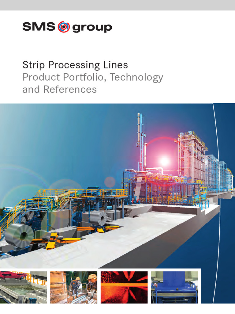 2022 Strip Processing Lines - Product Portfolio Technology References ...