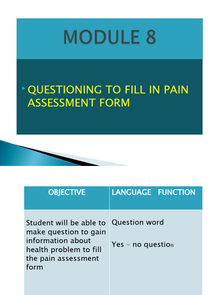 Module 8 Questioning To Fill in Pain Assesment Form | PDF | Pain | Nausea