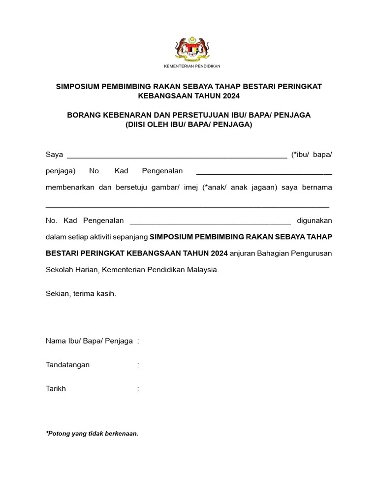 Borang Kebenaran & Persetujuan Ibu Bapa Penjaga Guna Gambar Peserta | PDF