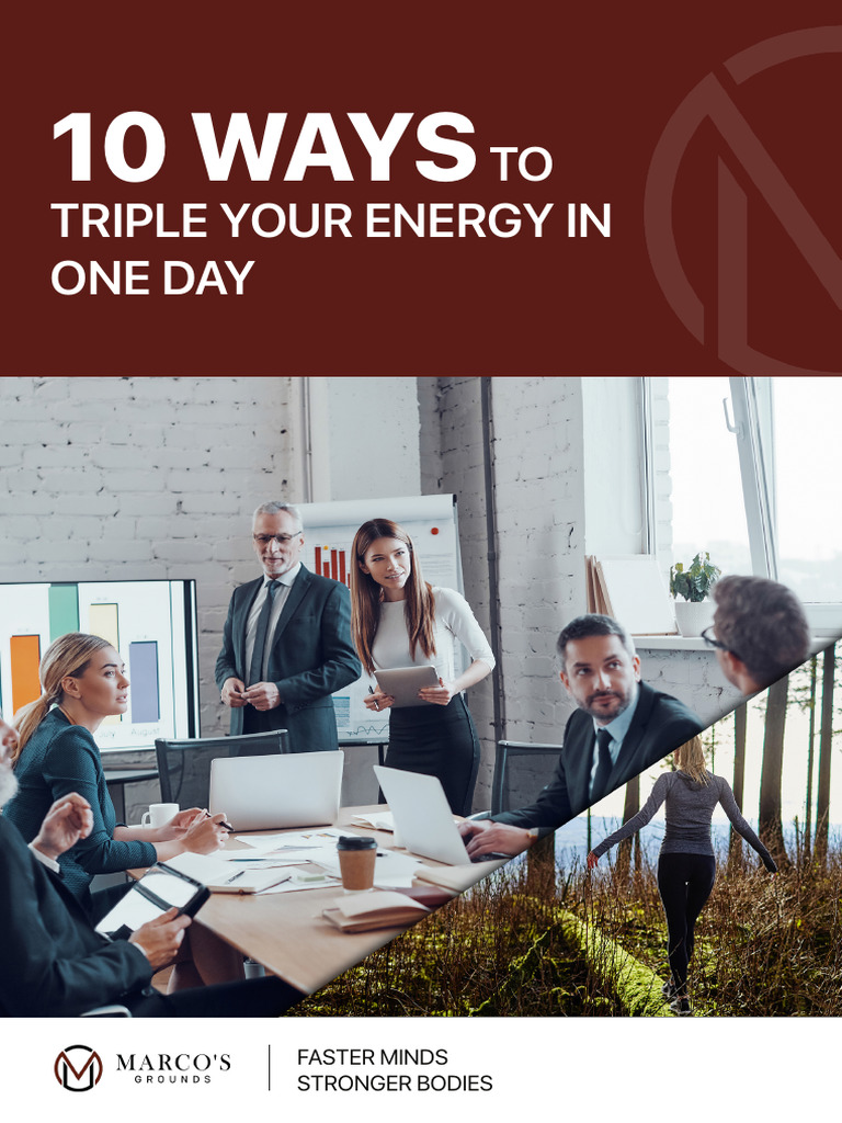 10 Ways To Triple Your Energy in One Day Marco's Grounds Free E-Book ...
