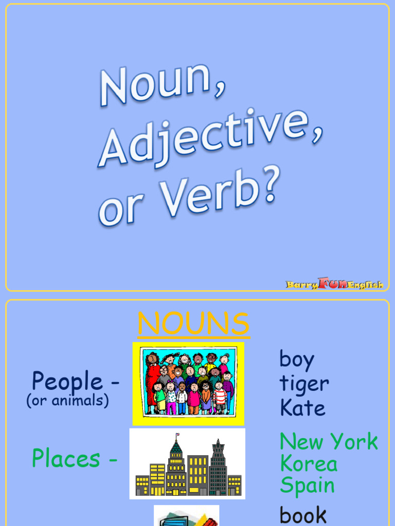 Nouns, Adjectives, and Verbs Guide | PDF | Language Arts & Discipline