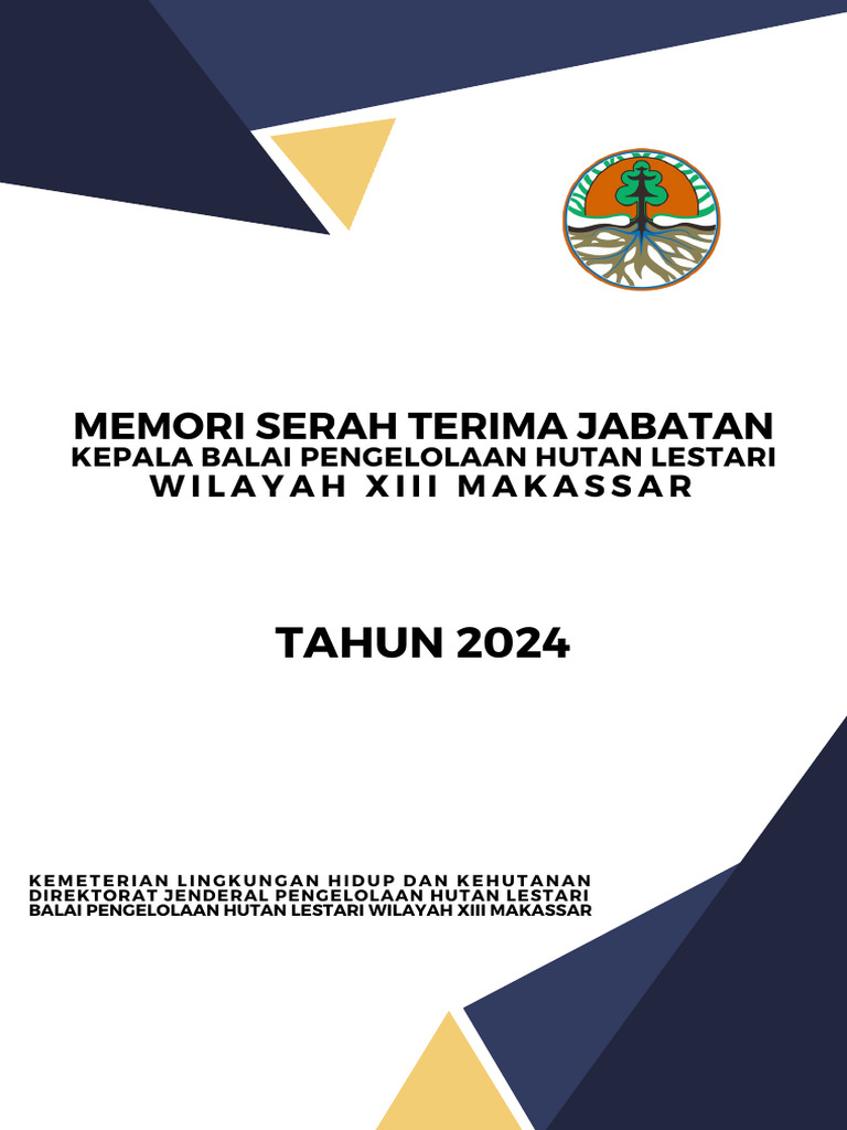 Memori Serah Terima Jabatan Kepala BPHL Wilayah XIII Makassar 2024 ...