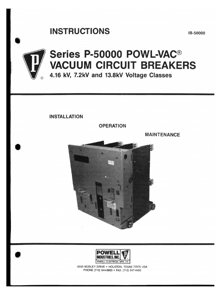 Powell IB-50000 Series P-50000 Powl-Vac Vacuum Circuit Breakers 4.16kV 7.2kV 13.8kV Voltage ...