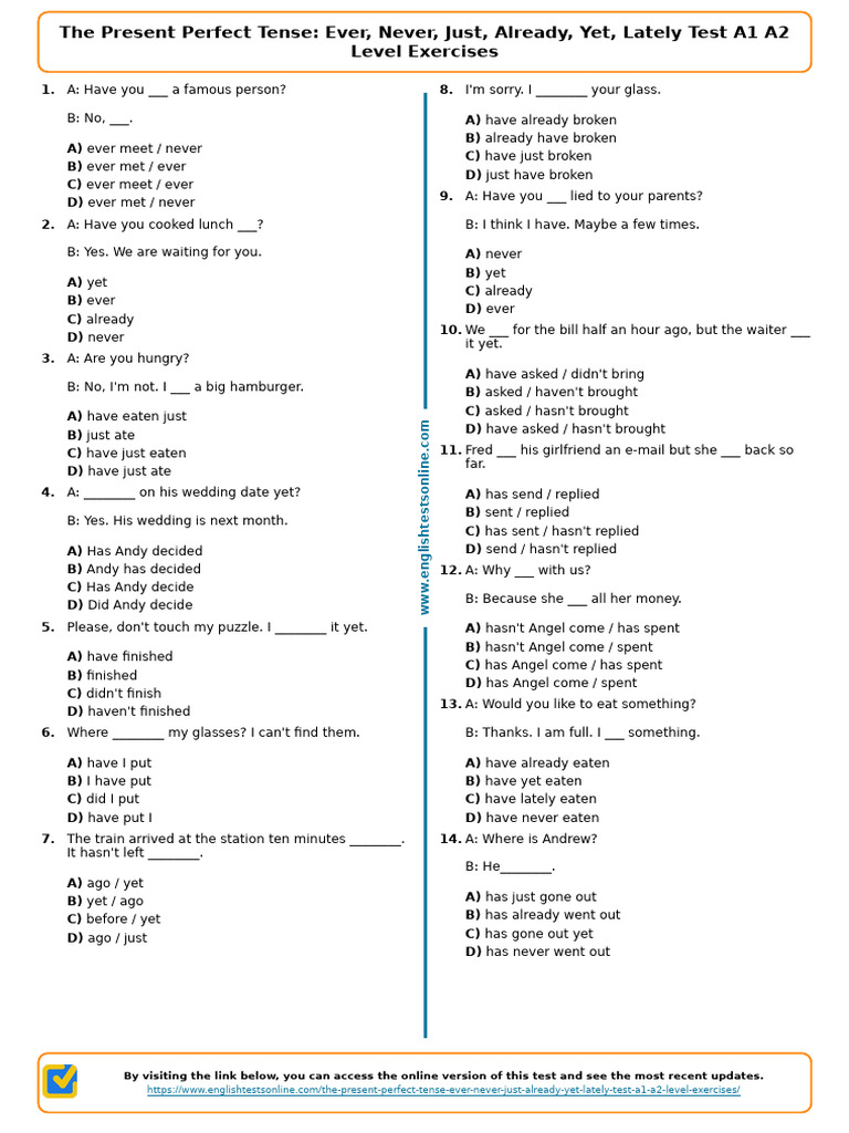 438_the-present-perfect-tense-ever-never-just-already-yet-lately-test ...