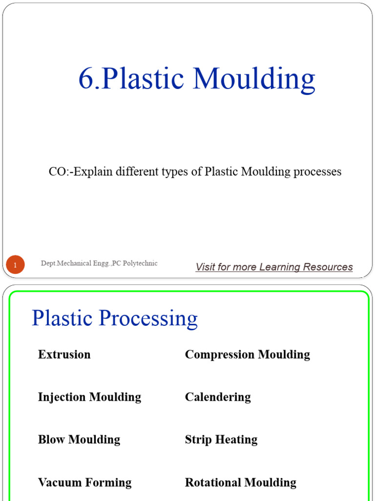 Types of Plastic Moulding Processes | PDF | Extrusion | Thermoplastic