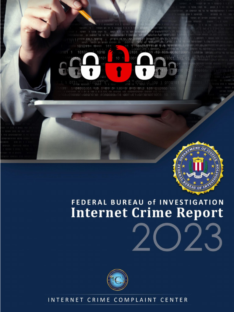 FBI 2023 INTERNET CRIME REPORT | PDF | Ransomware | Cybercrime