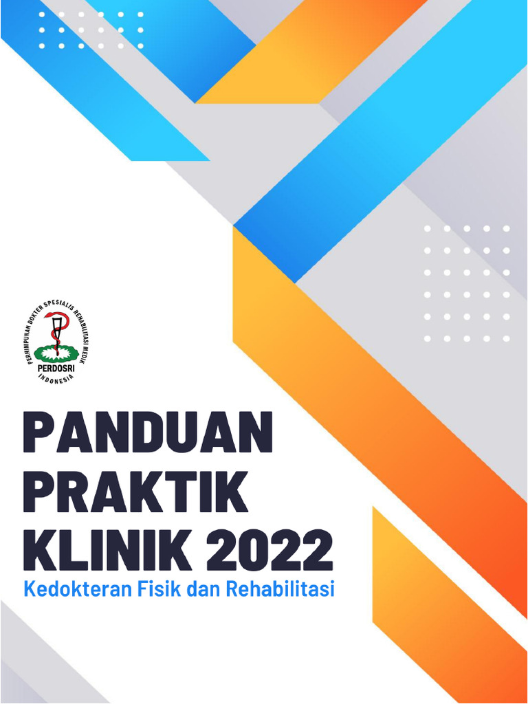 PPK 2022 Kedokteran Fisik Dan Rehabilitasi | PDF