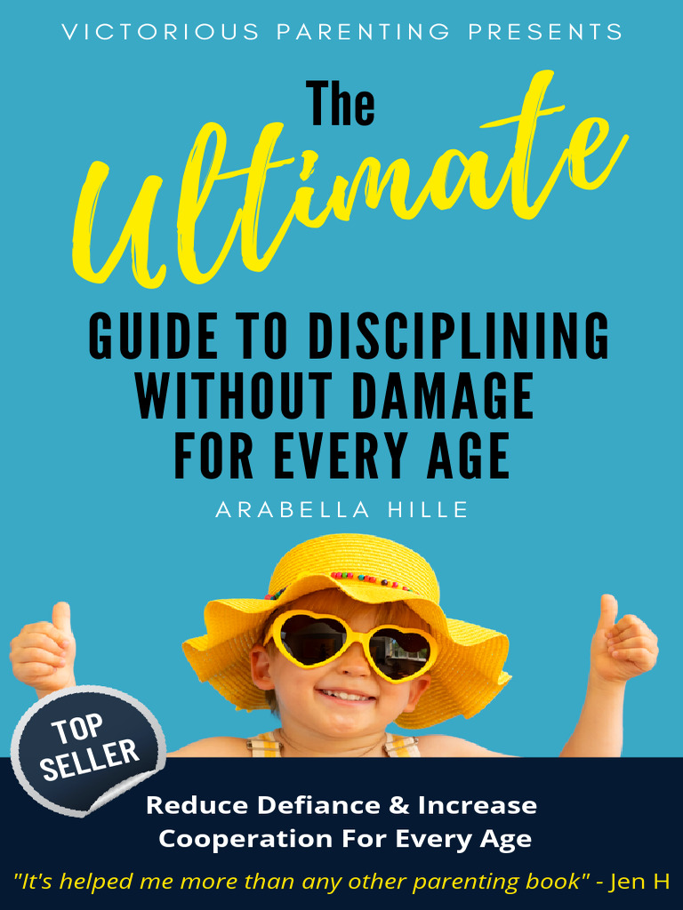 The Ultimate Guide To Disciplining Without Damage For Every Age | PDF ...