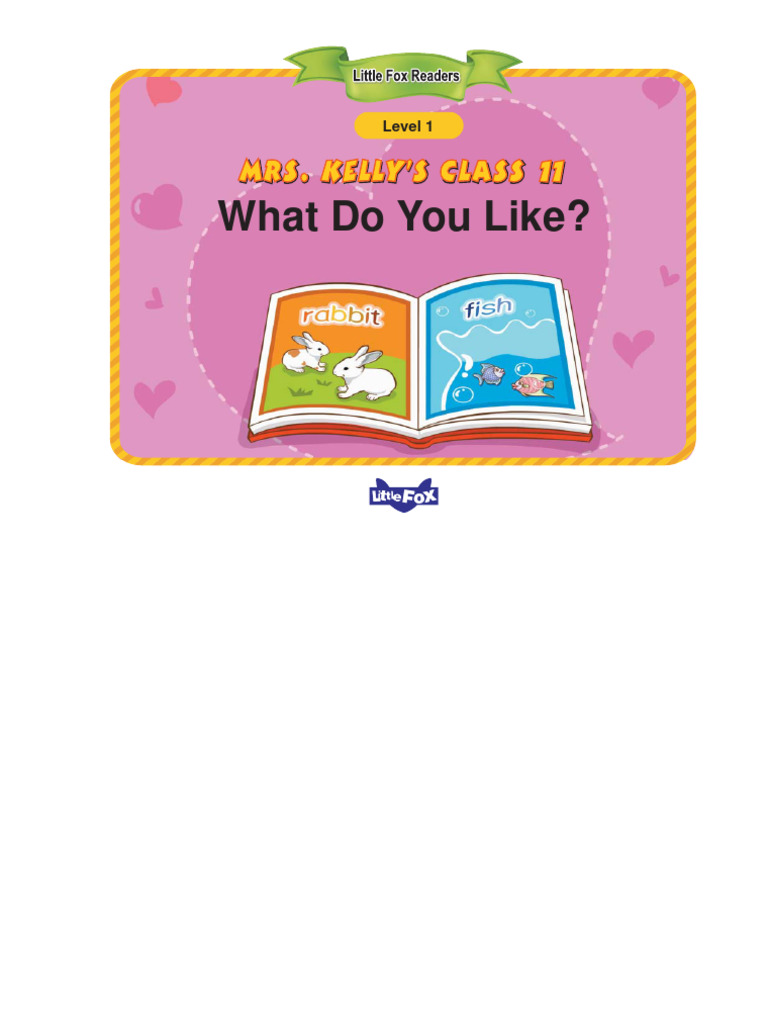 Lv01-011 - Mrs. Kelly's Class 11 - What Do You Like | PDF