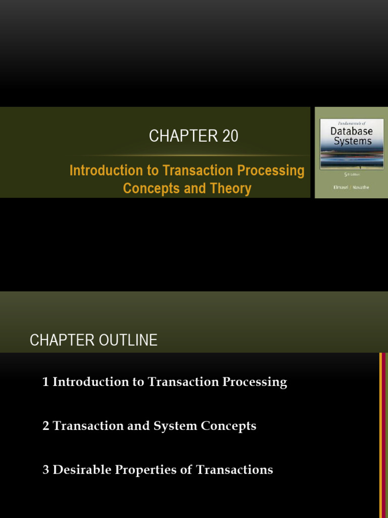 My chap 20 DATABASE SYSTEMS – TRANSACTION PROCESSING | Download Free PDF | Database Transaction ...