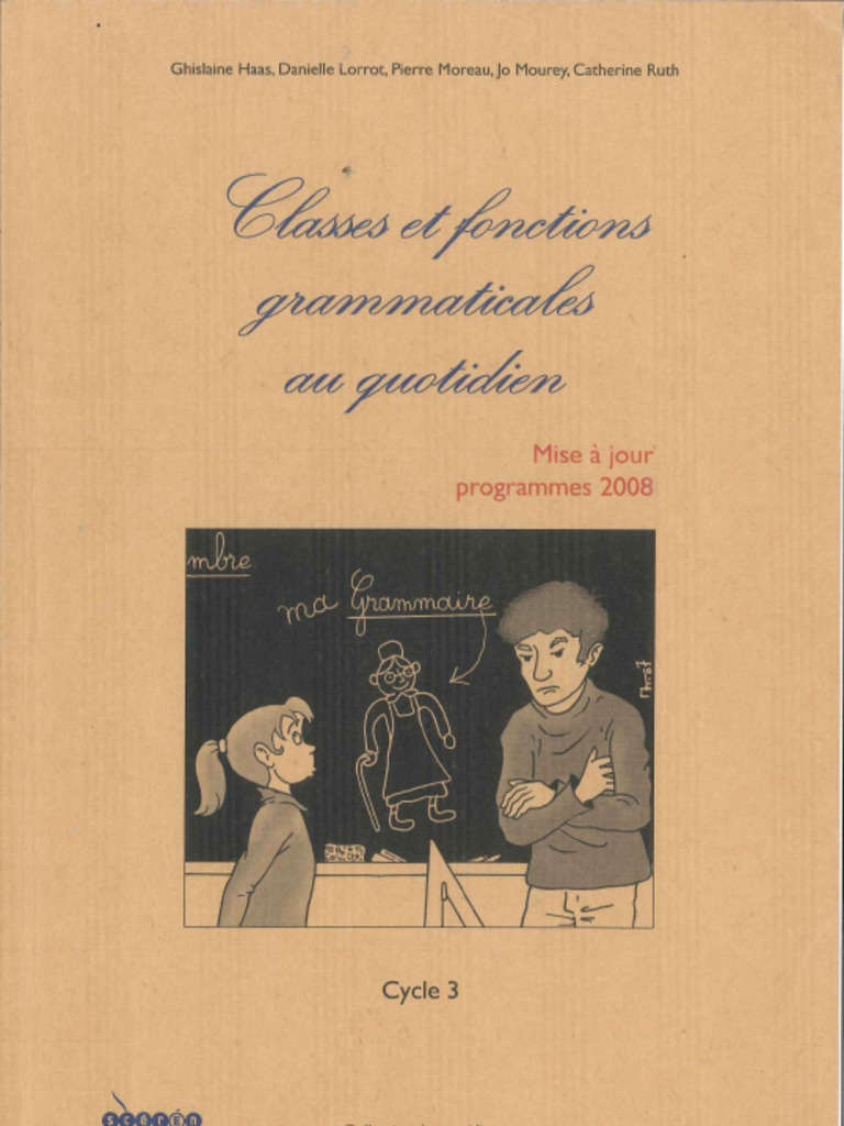 SCEREN - Classes Et Fonctions Grammaticales Au Quotidien C3 2009 | PDF