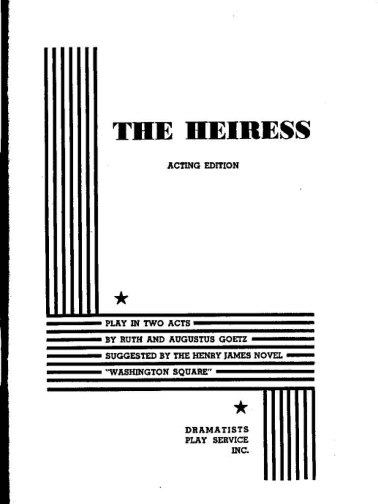The Heiress (Play) | PDF