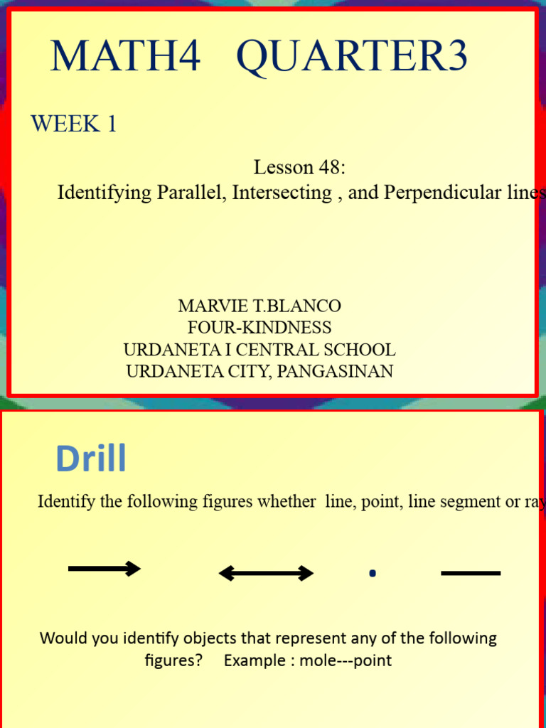MATH 4 PPT Q3 - Lesson 48 - Identifying Parallel, Intersecting and Perpendicular Lines 2 | PDF ...