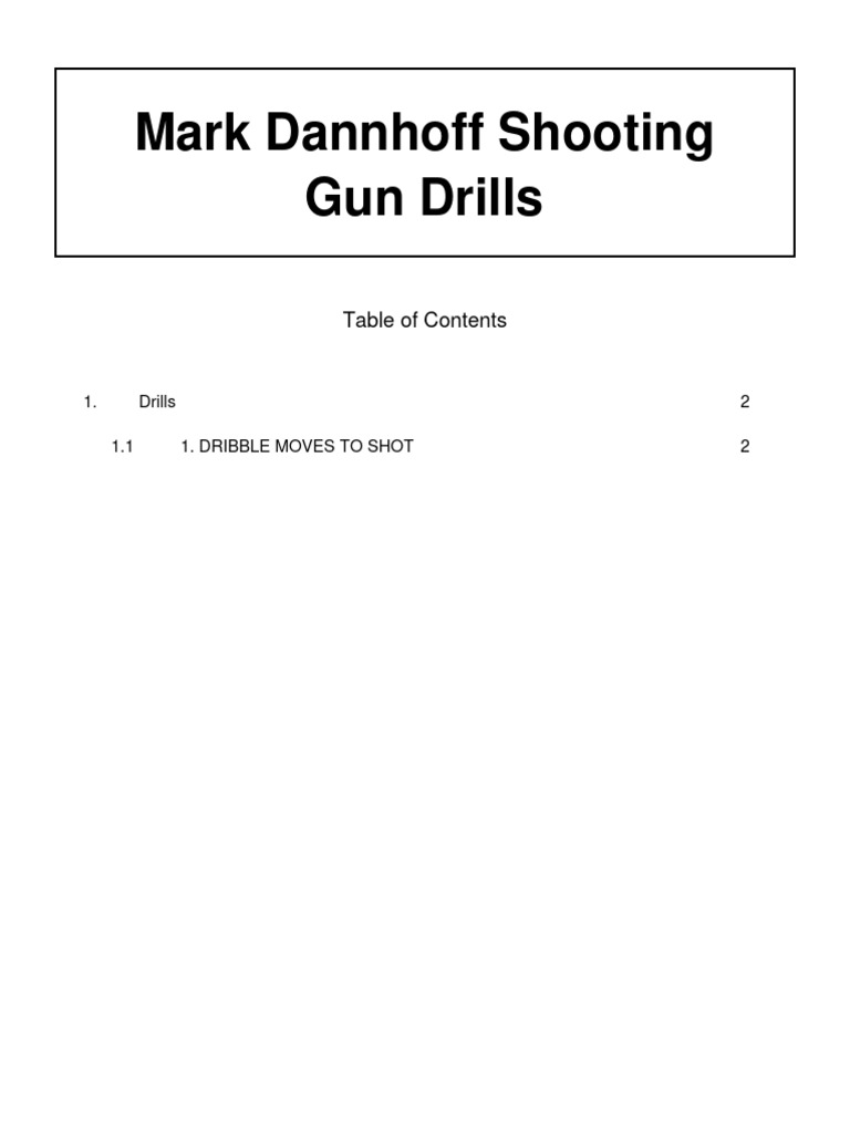 Mark Dannhoff Shooting Gun Drills - Dribble Moves To Shot | PDF