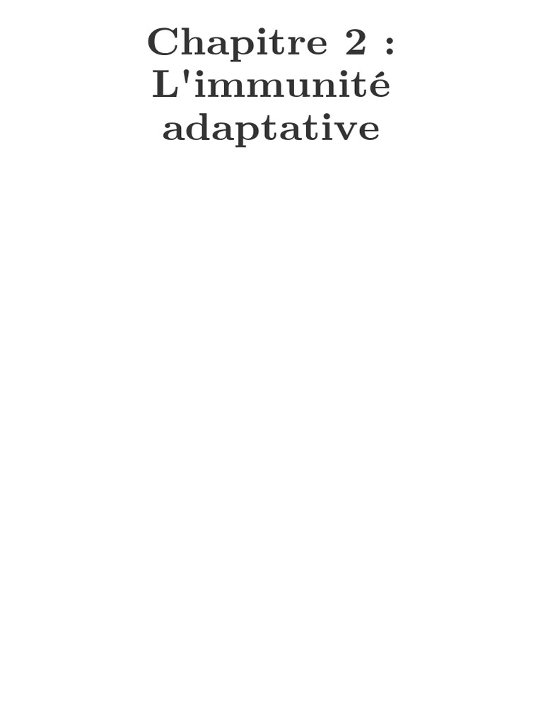 Immunité Adaptative : Anticorps et Lymphocytes | PDF | Système ...