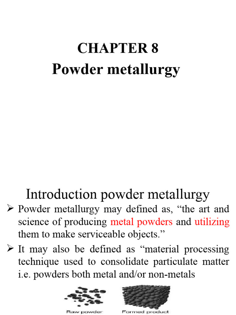 Powder Metallurgy | PDF | Sintering | Mill (Grinding)