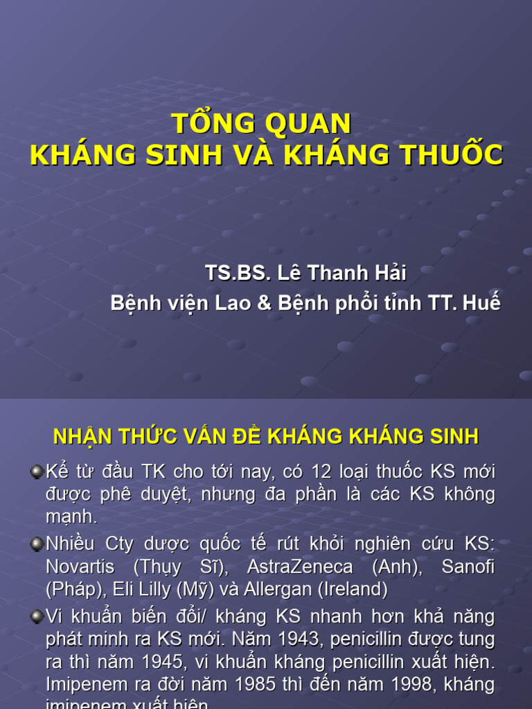 Tong Quan Khang Sinh Va Khang Thuoc 02.8 | PDF