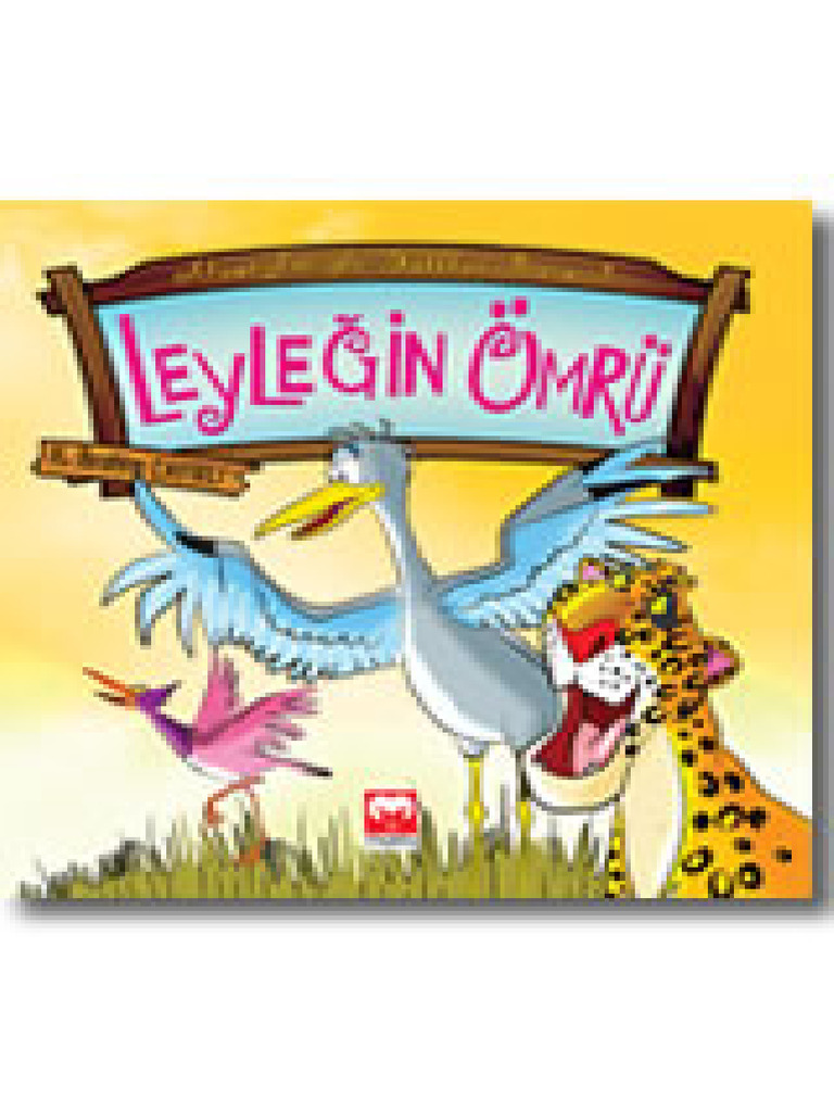 Atasozleriyle Fabllar Serisi 01 Leylegin Omru Mustuy 6 y | PDF