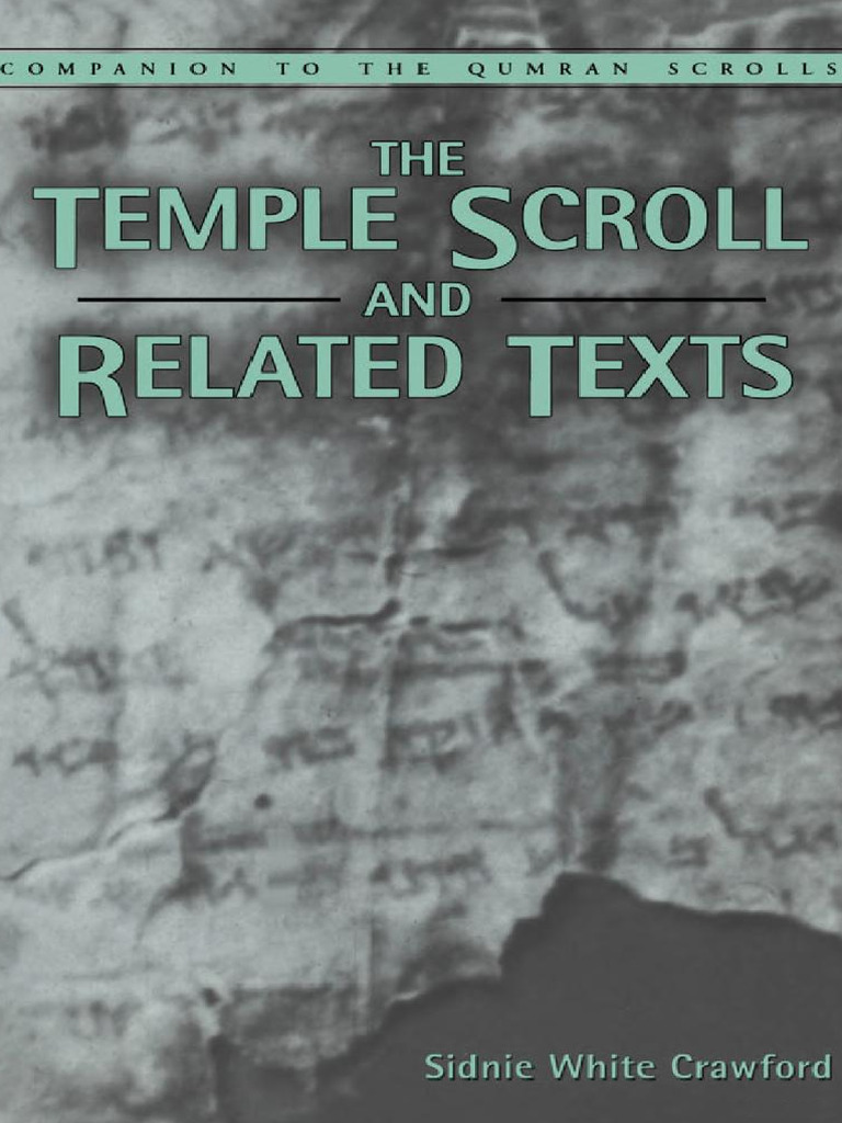 Sidnie White Crawford - Temple Scroll and Related Texts | PDF | Bible ...