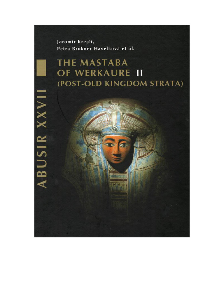 Abusir XXVII. The Mastaba of Werkaure, Volume 2 | PDF