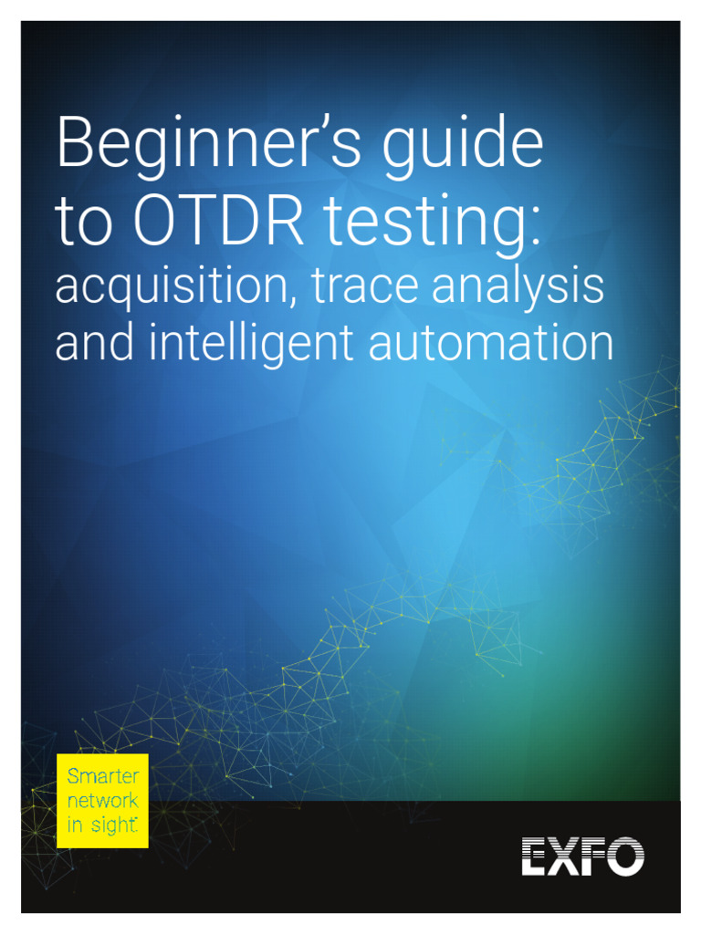 Exfo Brochure How-Read-Otdr-Trace en v5 | PDF | Optical Fiber | Electronics