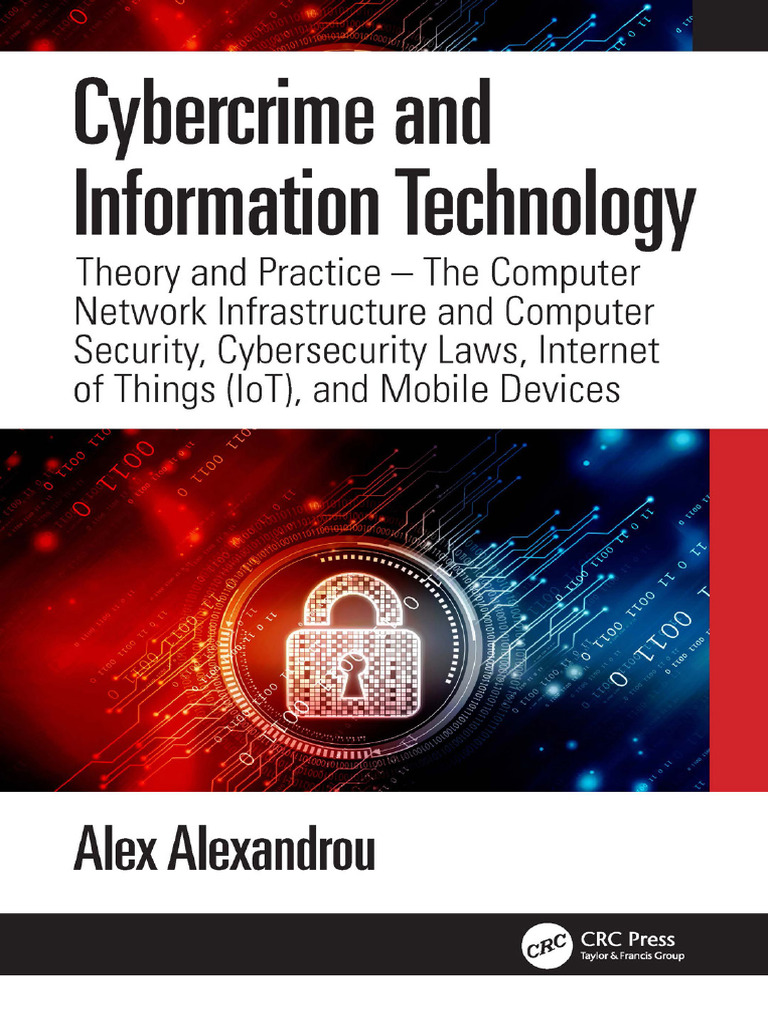 Cybercrime and Information Technology - Theory and Practice | PDF ...