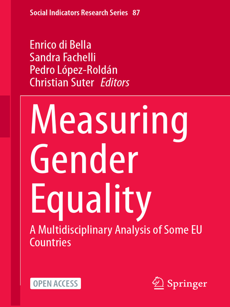 Measuring Gender Equality | PDF | Gender Studies | Feminism Measuring Gender Equality | PDF | Gender Studies | Feminism