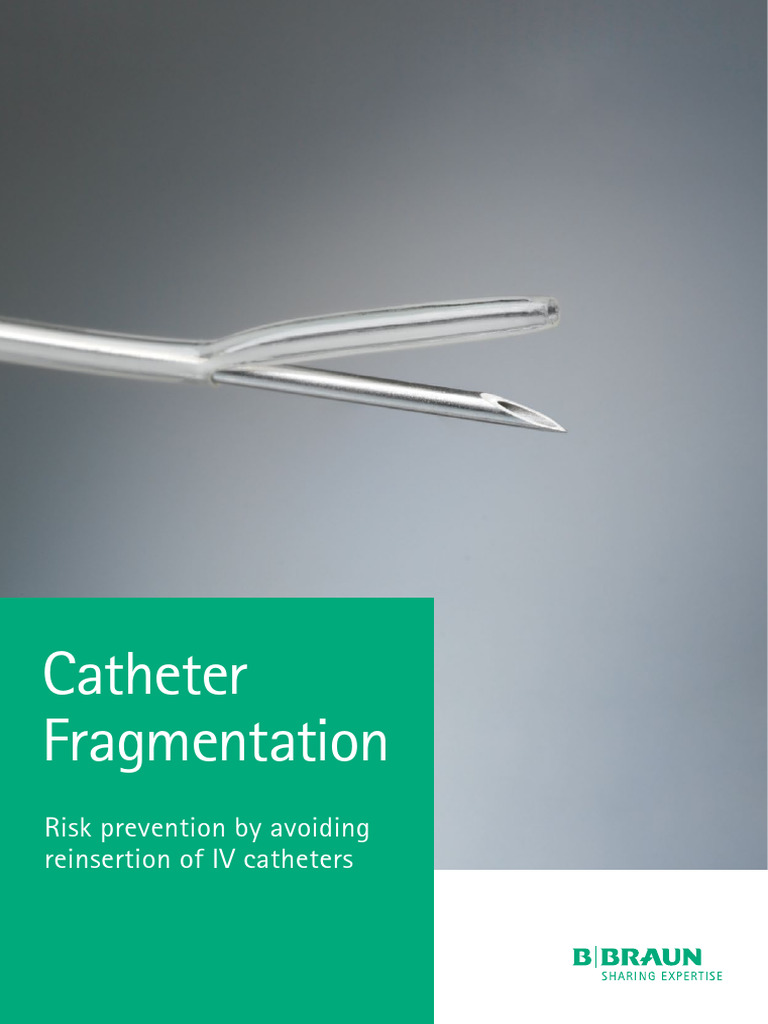 catheter-fragmentation-riskpreventionbyavoidingreinsertionofivca ...