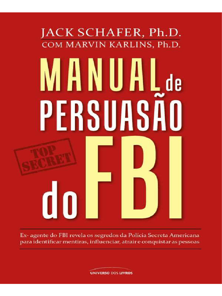 Manual de Persuasão Do FBI | PDF