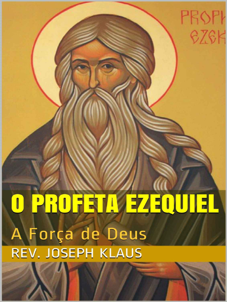 O Profeta Ezequiel: Mensagens de Restauração | PDF | Cativeiro ...