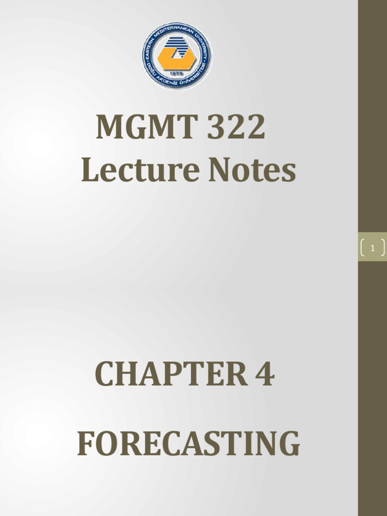 MGMT 322 Chp4. Forecasting | PDF | Forecasting | Mean Squared Error