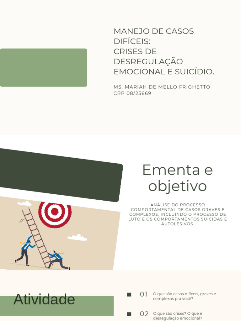 13 - Manejo de Casos Difíceis Crises de Desregulação Emocional e ... 13 - Manejo de Casos Difíceis Crises de Desregulação Emocional e ...