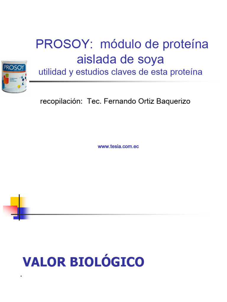 PROSOY - Módulo de Proteína Aislada de Soya | PDF | gordo | Biofísica ...