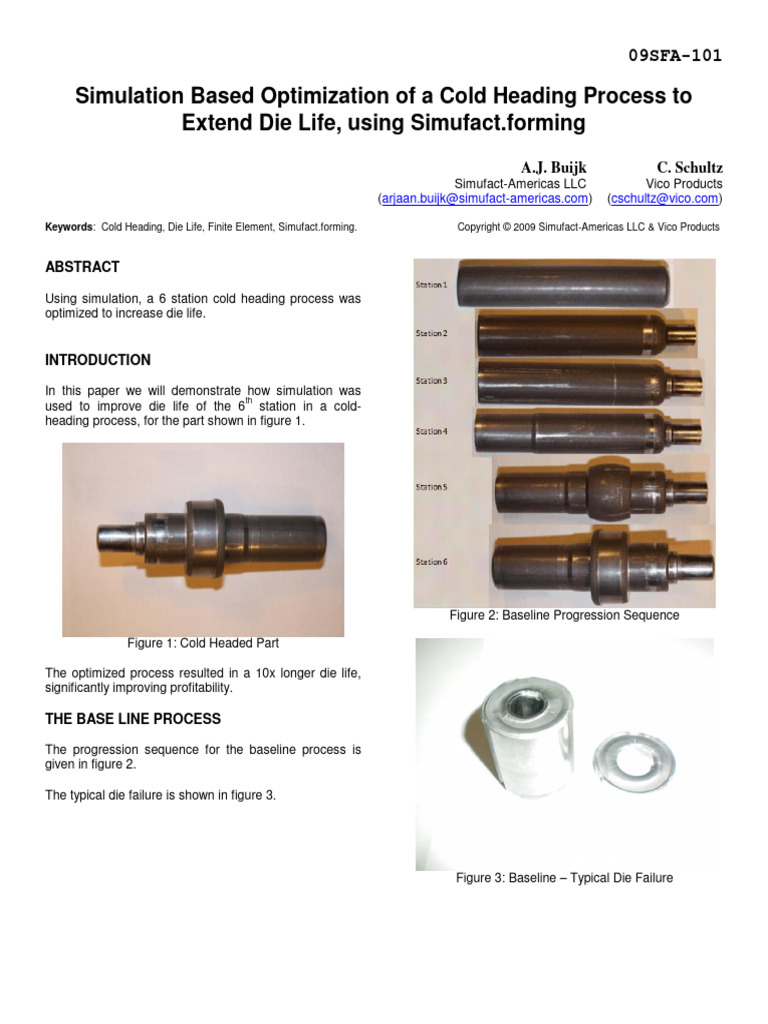 2009 2 Simulation Based Optimization Of A Cold Heading Process To Extend Die Life Using Simufact