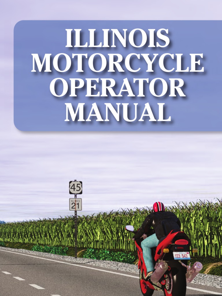 Illinois Motor Cycle Book | PDF | Traffic | Driver's License