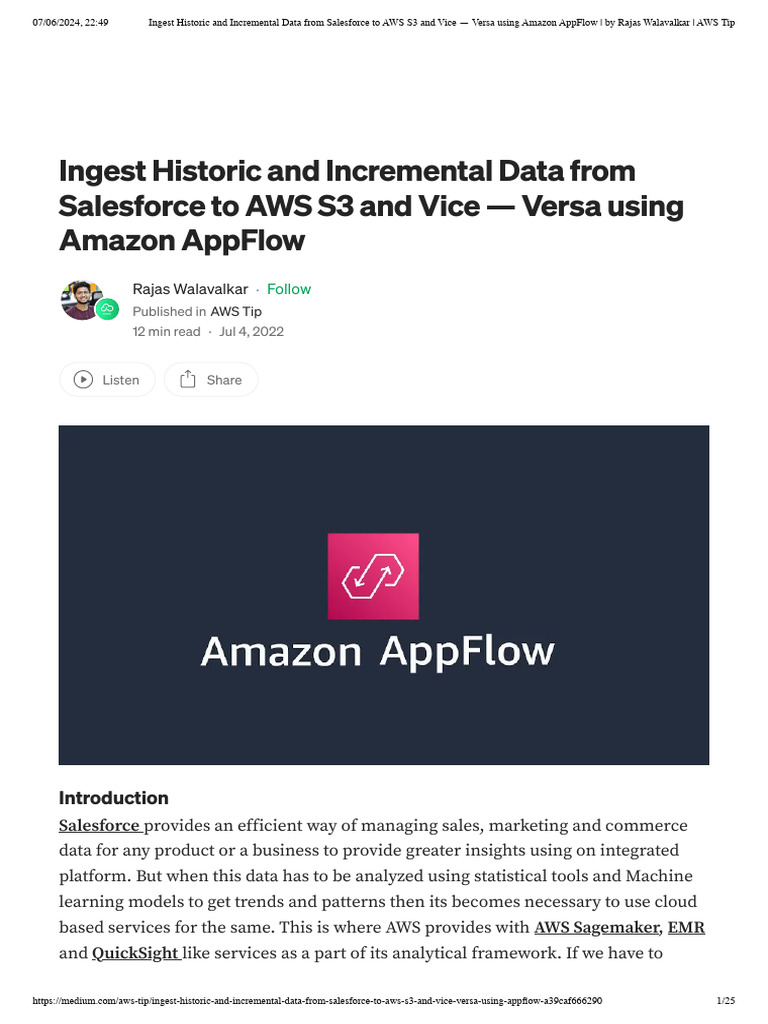 Ingest Historic and Incremental Data From Salesforce To AWS S3 and Vice - Versa Using Amazon ...