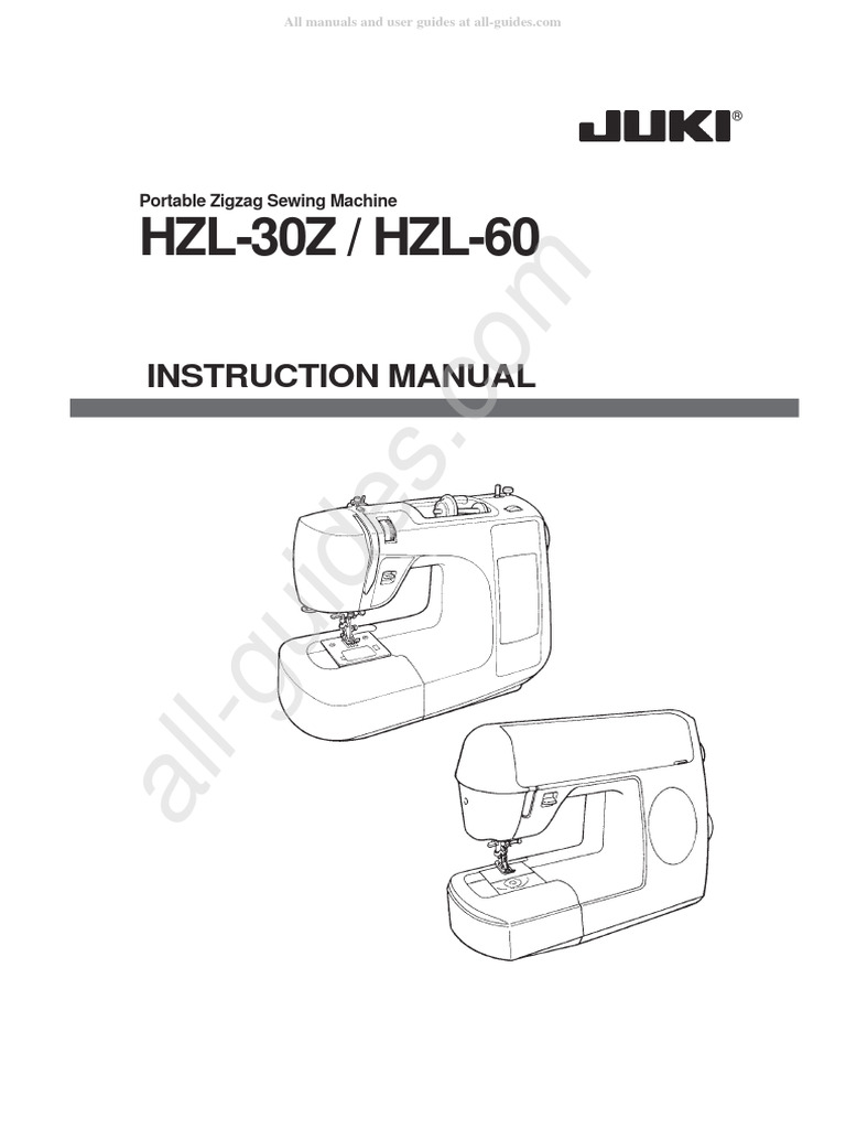Juki HZL-30Z Sewing Machine Instruction Manual | PDF | Sewing Machine ...