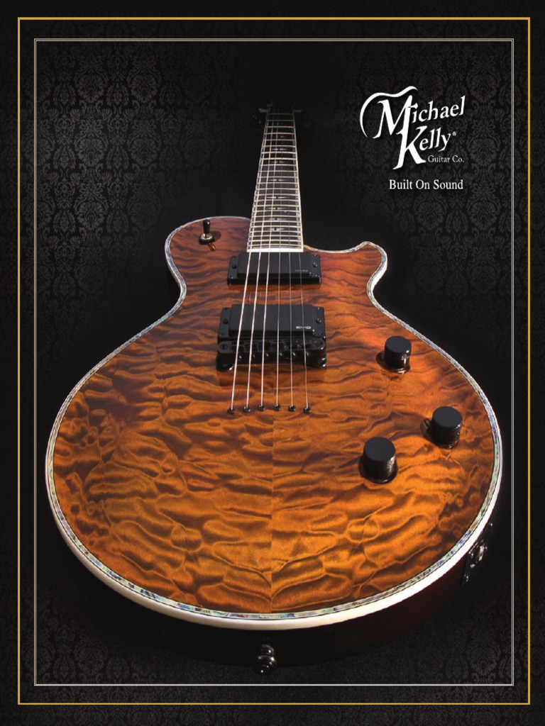 Michael Kelly Patriot Guitar Overview | PDF | Guitars | Celtic Musical ...