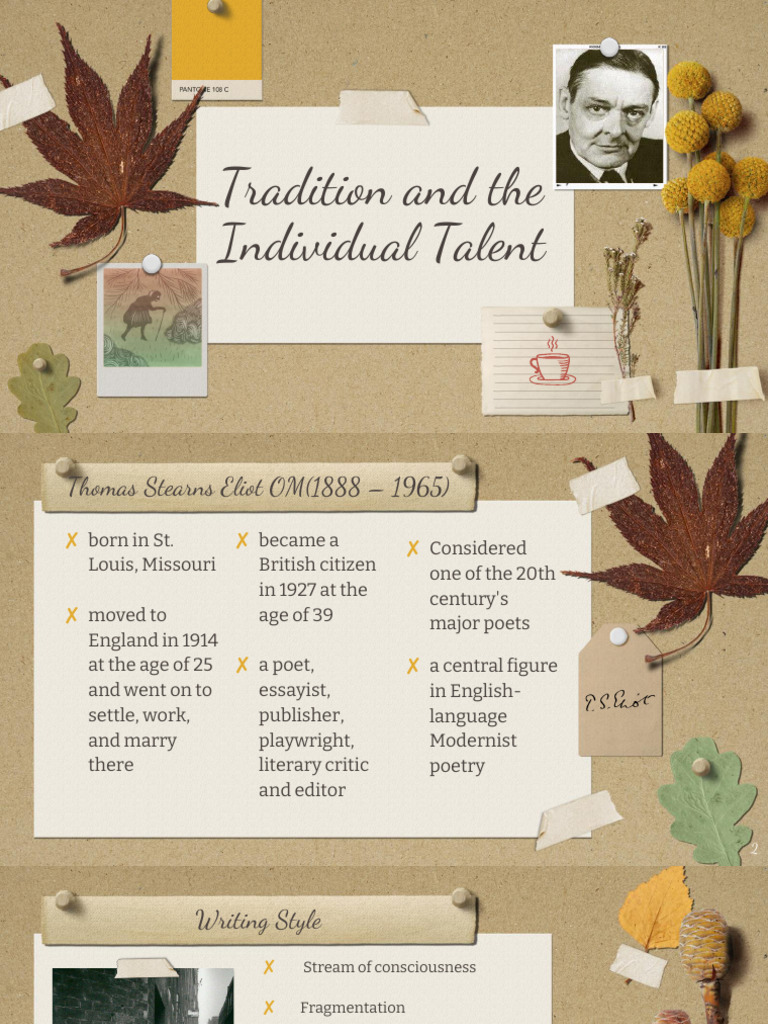 T. S. Eliot - Tradition and Individual Talent - Presentation | PDF | Poetry