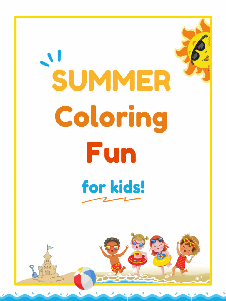 Summer Coloring Fun For Kids | PDF