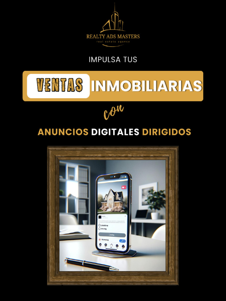 Impulsa Tus Ventas Inmobiliarias Con Anuncios Digitales Estratégicos ...