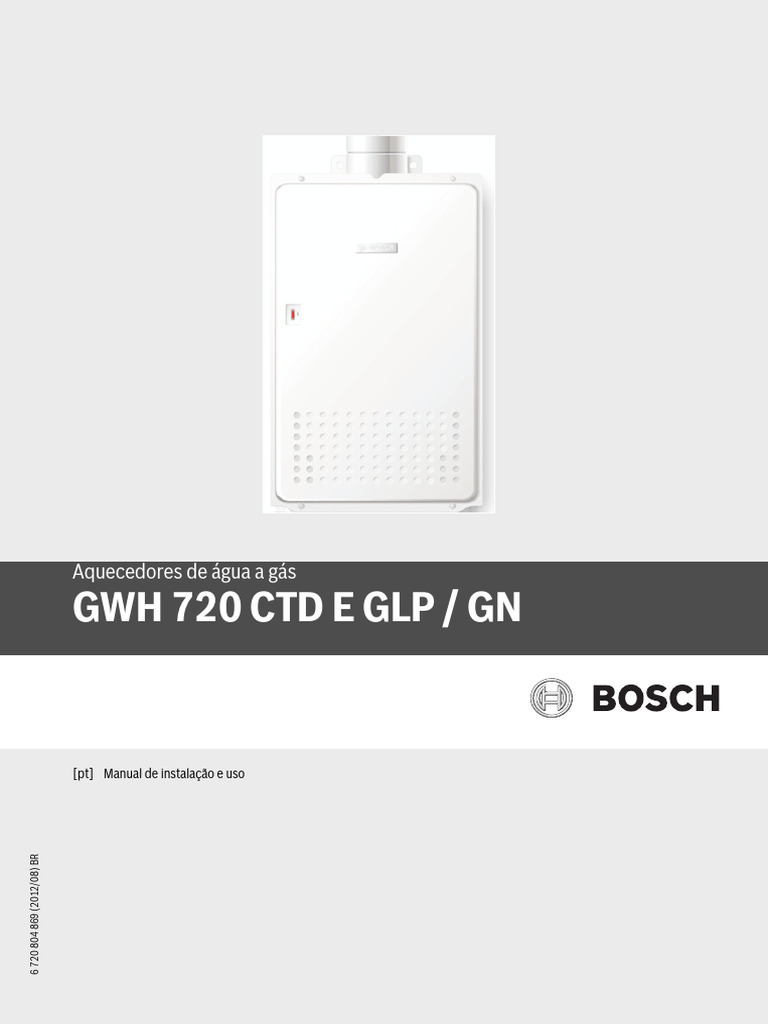 Manual Do Usuario Aquecedor Bosch GWH 720 | PDF | Gás liquefeito de petróleo | Temperatura