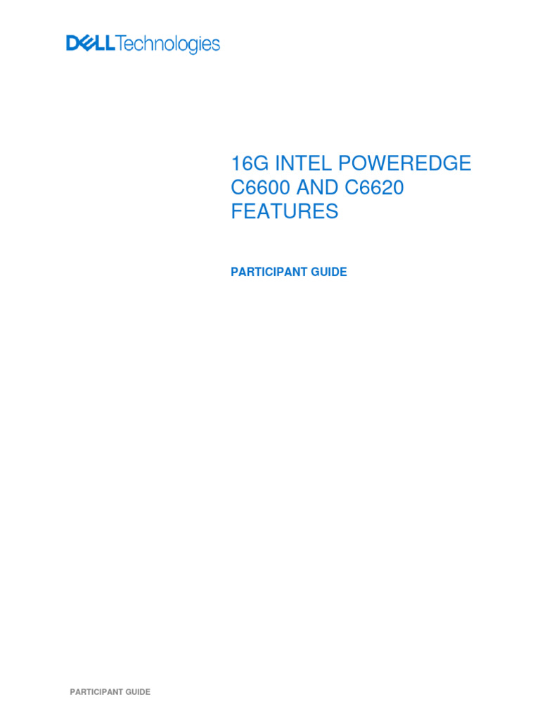 16G Intel PowerEdge C6600 and C6620 Features-Participant Guide | PDF ...